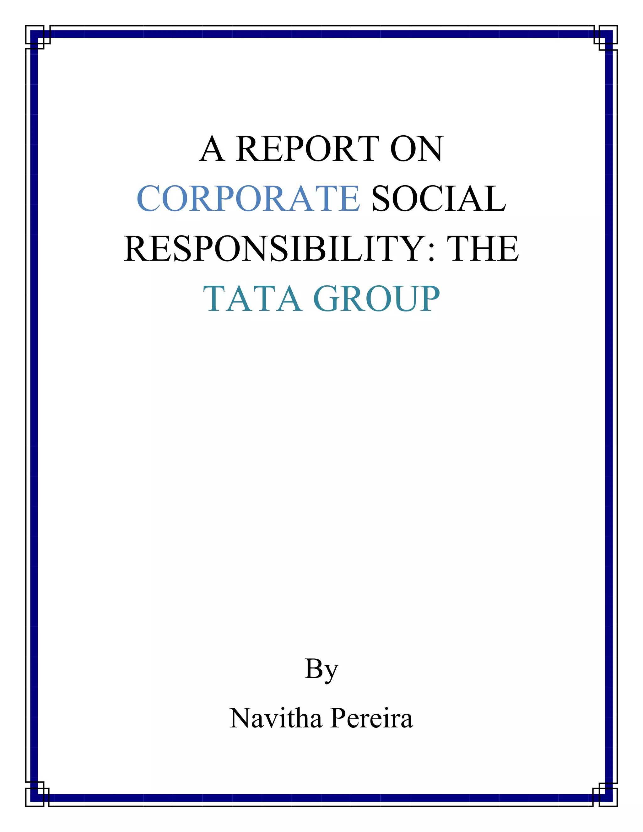 A Report On Corporate Social Responsibility : The Tata Group | PDF