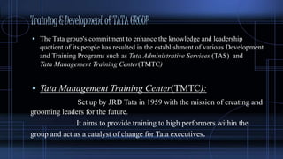 Tata groups training md development | PPTX