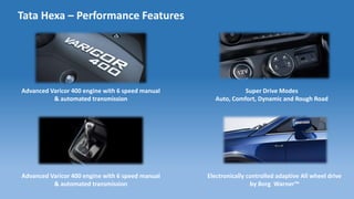 Tata Hexa - Explore Features and Variants! | PPT