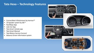 Tata Hexa - Explore Features and Variants! | PPT