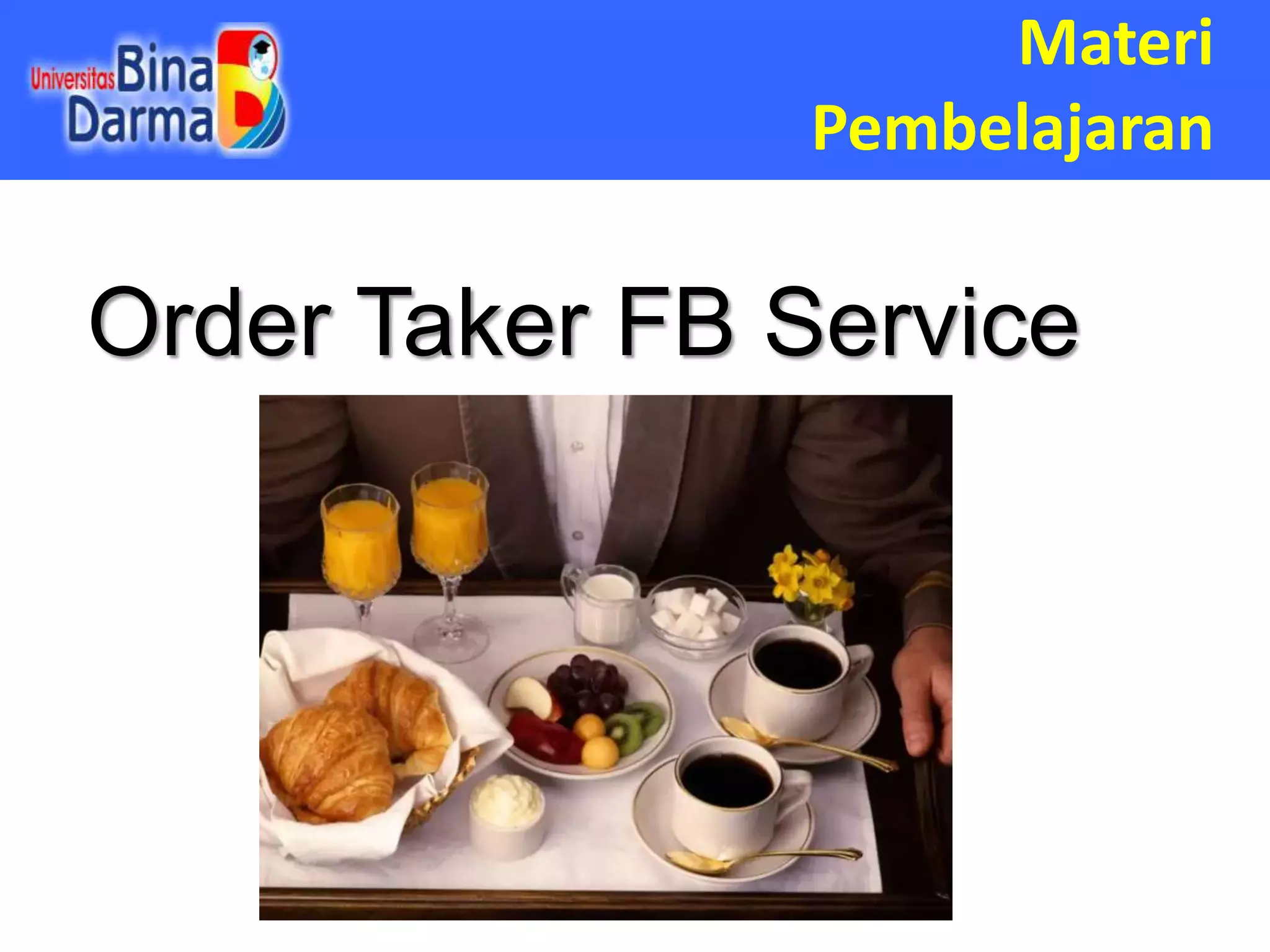 Tata Hidang Dasar Term 11 Pelayanan Room Service Order Taker.pptx