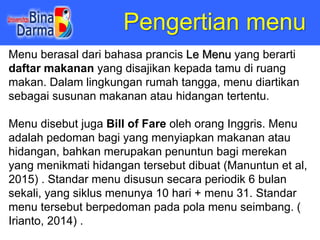 Tata Hidang Dasar Term 3 Memahami tentang menyiapkan menu hidangan 1.pptx