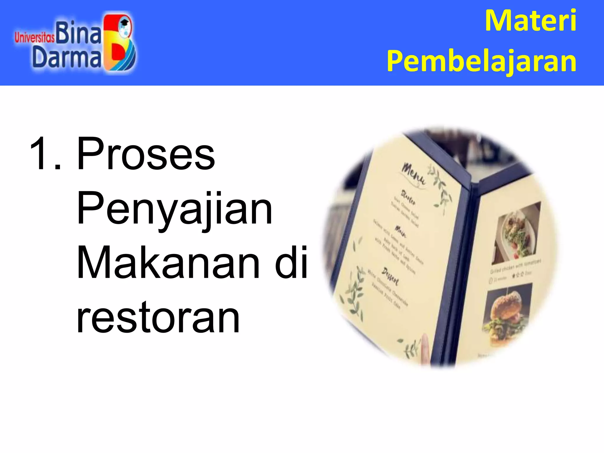 Tata Hidang Dasar Term 6 Menyiapkan area restoran, 1.pptx