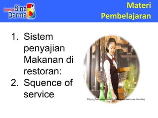 Tata Hidang Dasar Term 6 Menyiapkan area restoran, 1.pptx