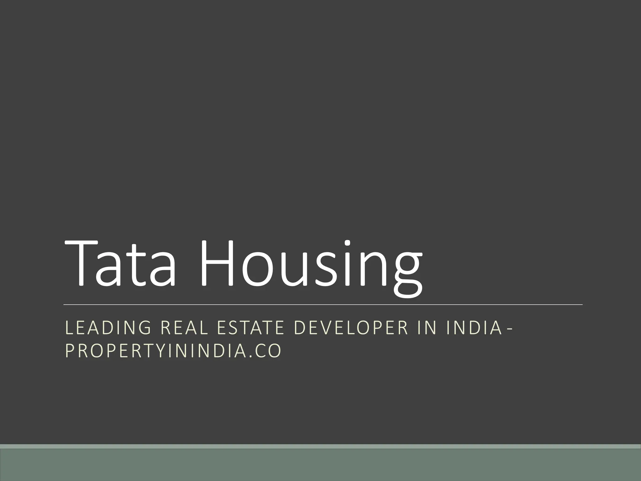 Tata Housing : Property and Builders pppppp | PPTX