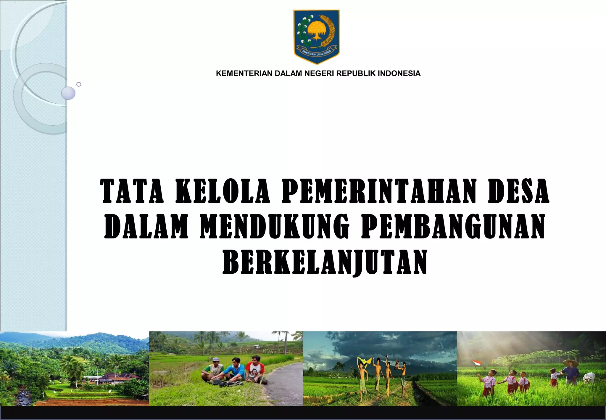 TATA KELOLA PEMERINTAHAN DESA DALAM MENDUKUNG PEMBANGUNAN BERKELANJUTAN ...