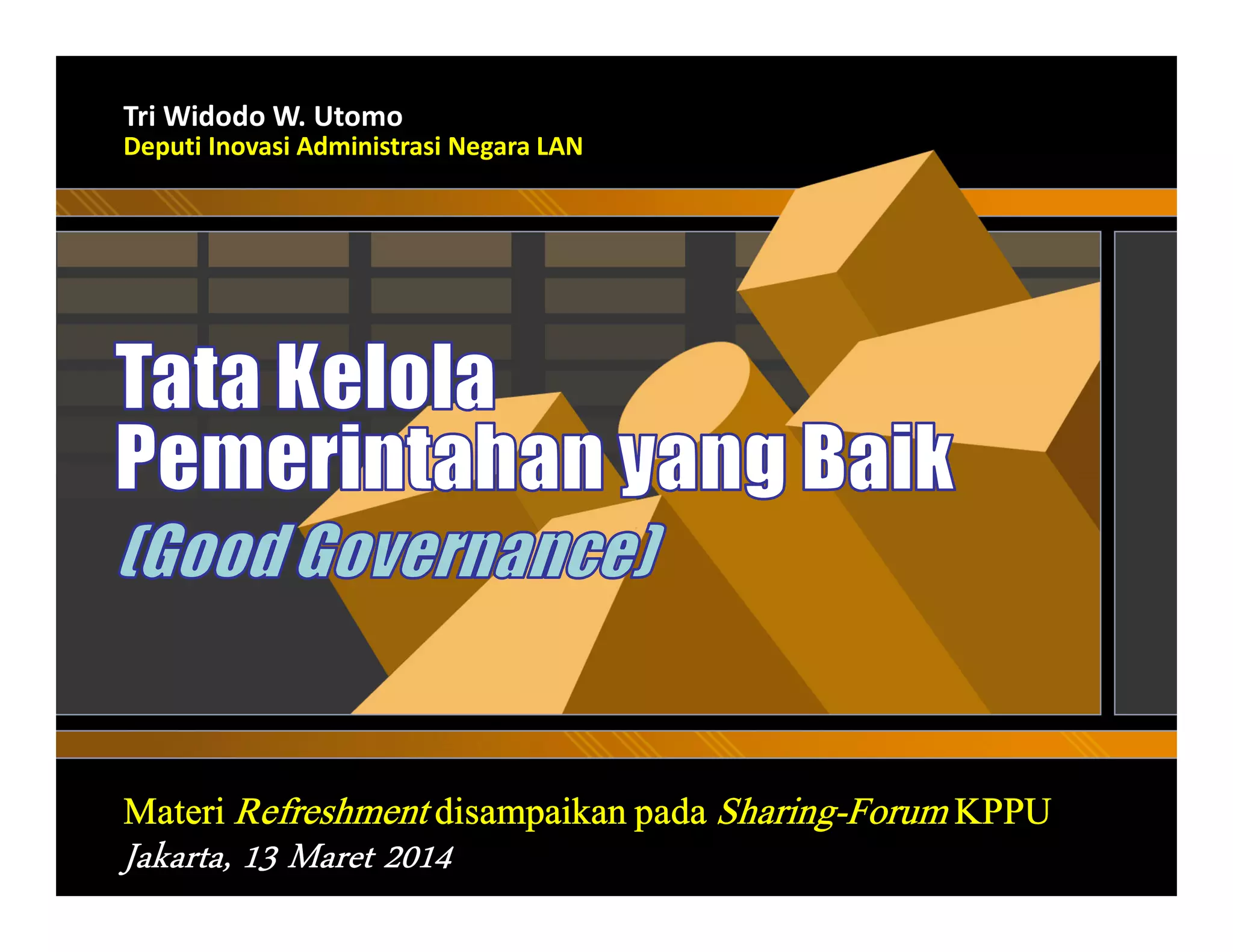 Tata Kelola Pemerintahan yang Baik (Good Governance) | PDF