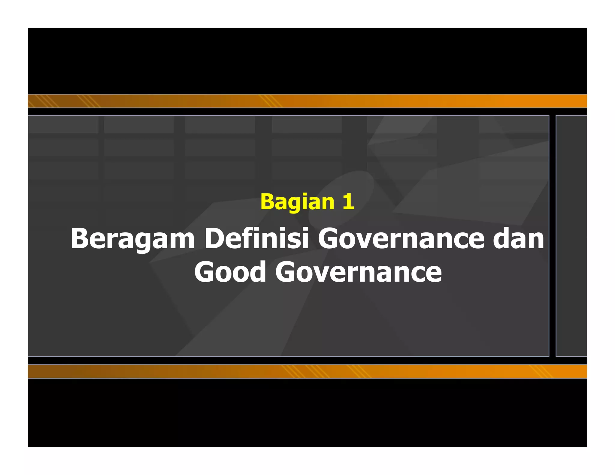 Tata Kelola Pemerintahan yang Baik (Good Governance) | PDF