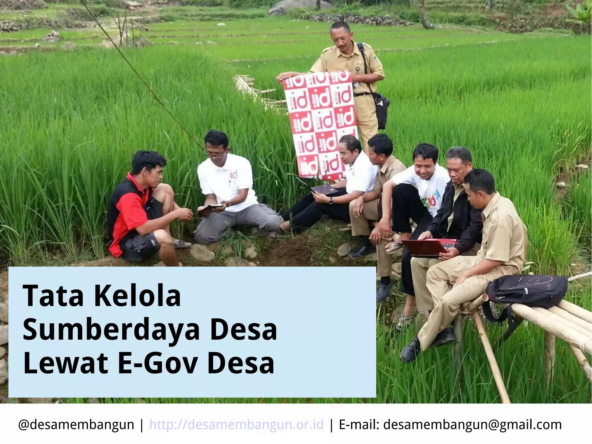 Tata kelola sumber daya desa lewat e gov desa | PPT | Free Download