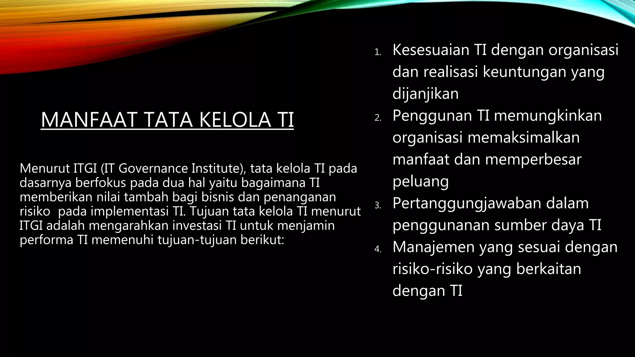 Tata kelola teknologi informasi | PPTX