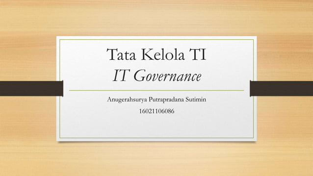 Tata kelola Teknologi Informasi dan Komunikasi | PPTX