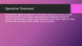 Tatalaksana Hemorrhoid PR Morning Report | PPT