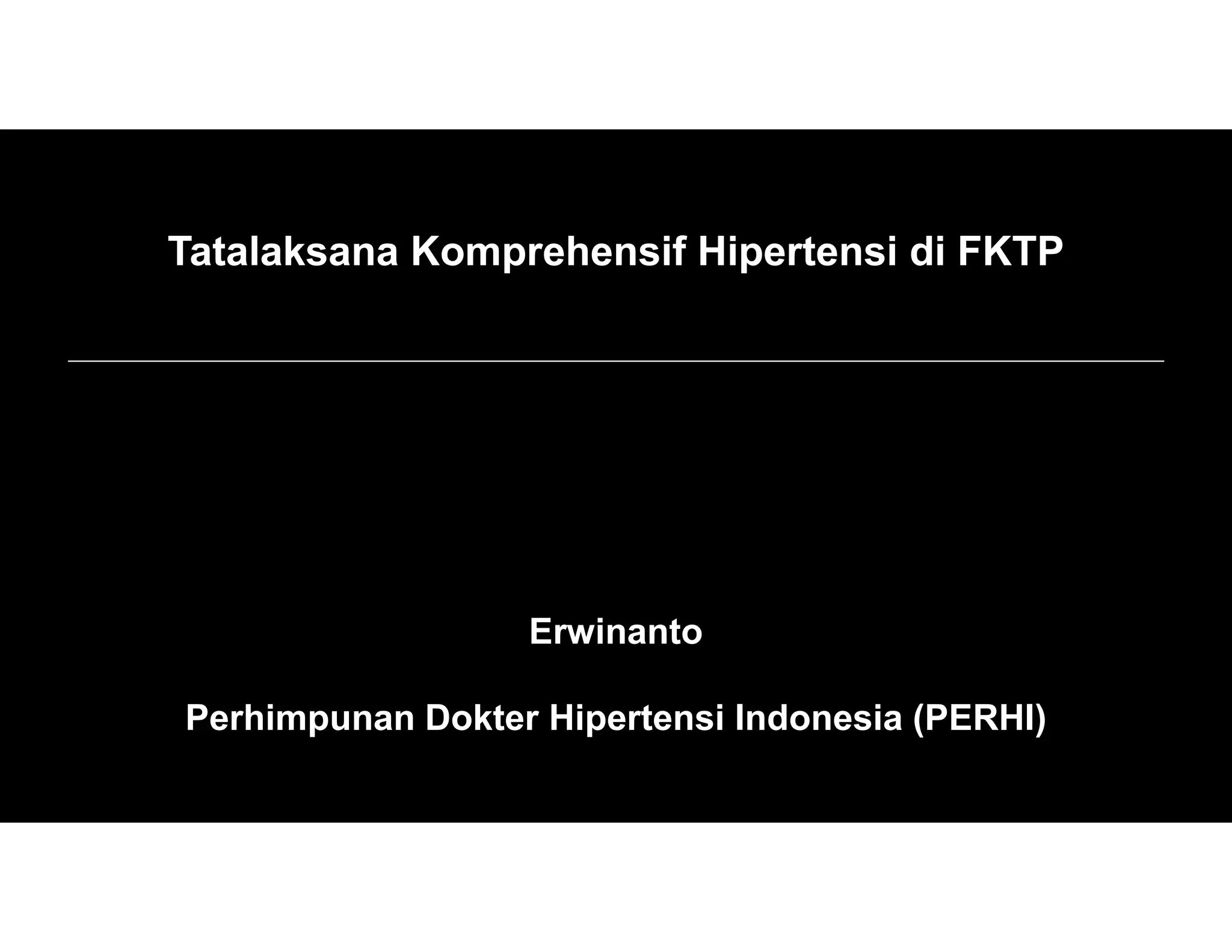 Tatalaksana Komprehensif Penyakit Hipertensi di FKTP.pdf