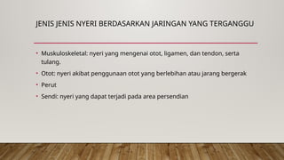 TATA LAKSANA NYERI dan managemen nyeri.pptx