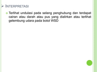 TATALAKSANA PASIEN DENGAN PEMASANGAN WSD_ANDRIANI.pptx