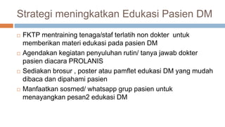 tatalaksana pasien DM pasca RUJUK BALIK.pptx