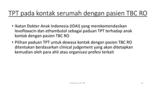 Tatalaksana Pemberian Terapi Pencegahan TPT TB. Pdf | PDF