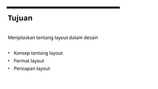 Tata Letak (Layout) dalam Desain Grafis | PPTX