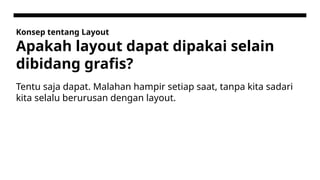 Tata Letak (Layout) dalam Desain Grafis | PPTX