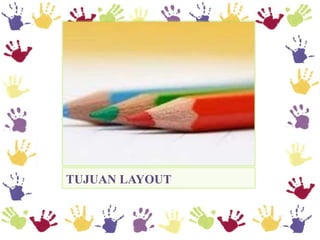 Tata Letak (Layout) | PPTX