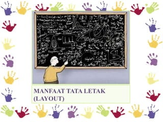 Tata Letak (Layout) | PPTX