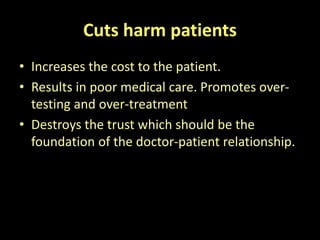 Cutting out cuts from medical practice | PPT