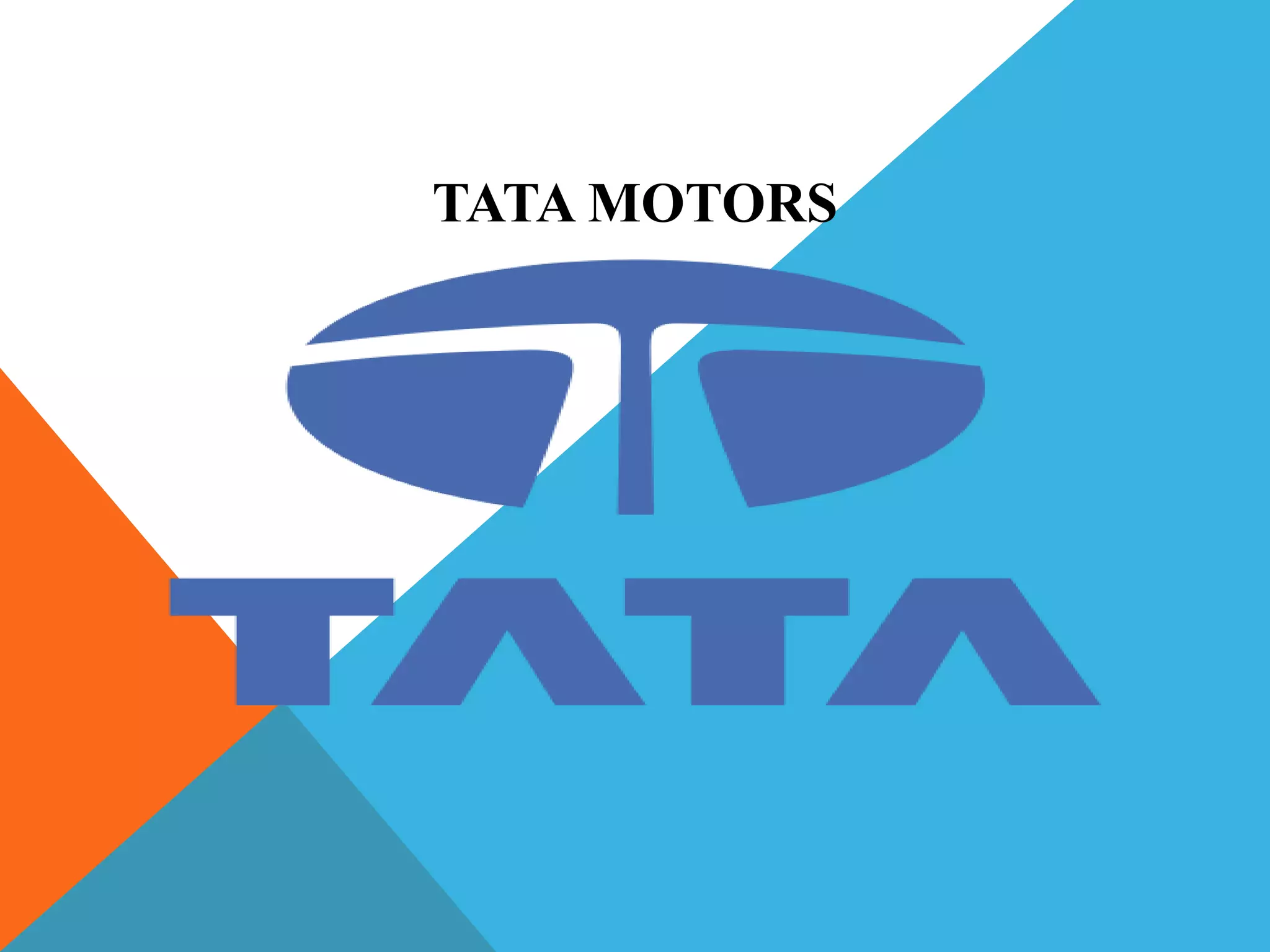 Tata motors ppt | PPTX