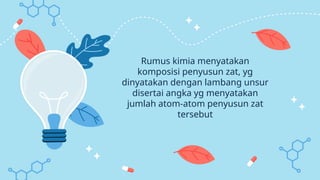 Penulisan Tatanama Senyawa dan Rumus Kimia | PPTX
