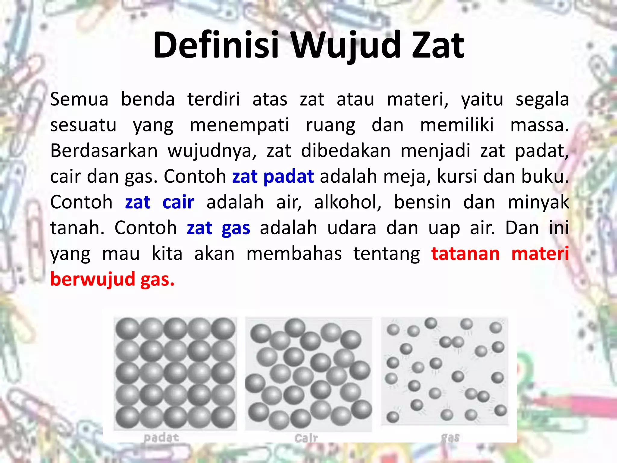 Tatanan materi berwujud gas | PPTX