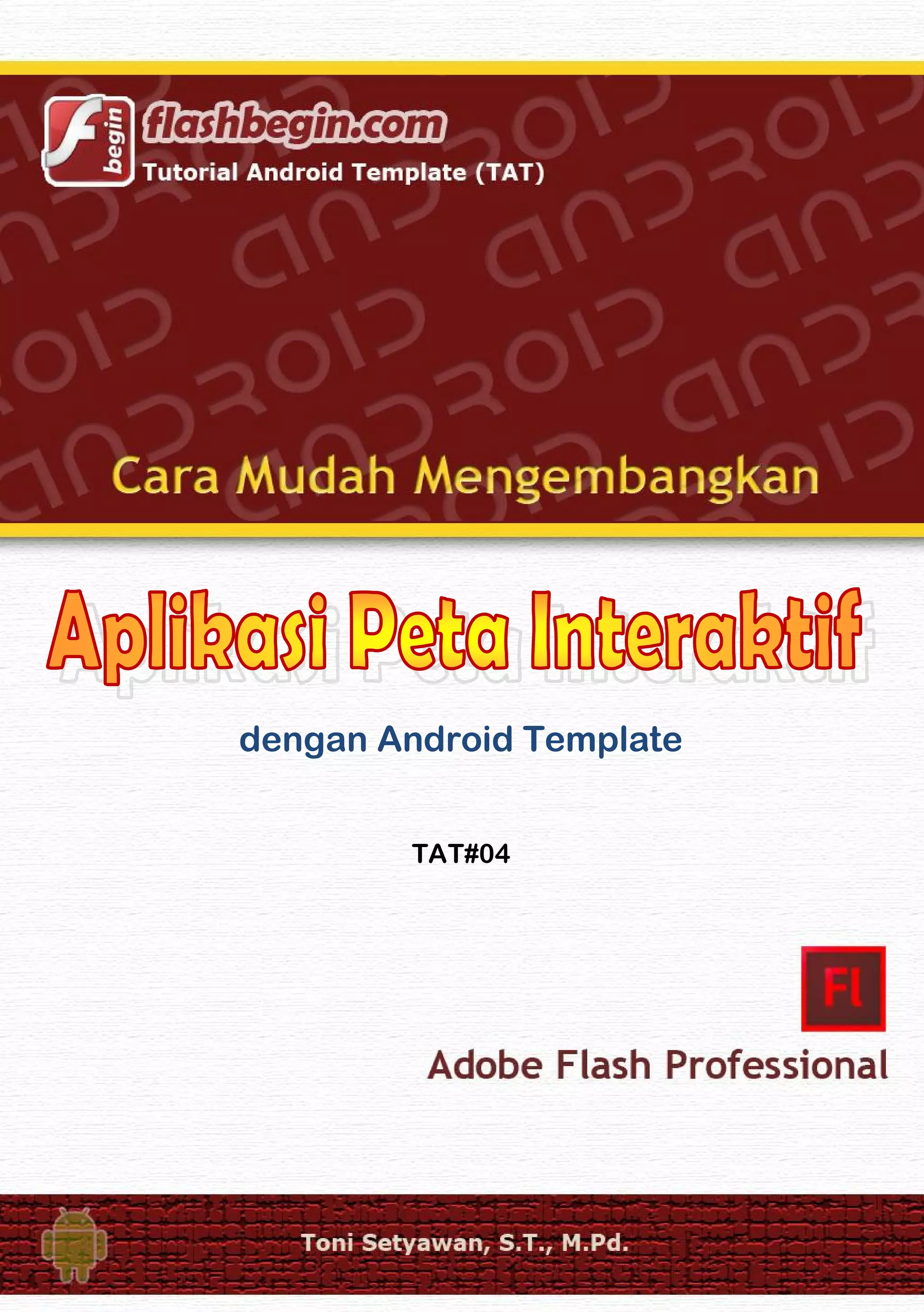 Tutorial Android Template aplikasi peta interaktif | PDF