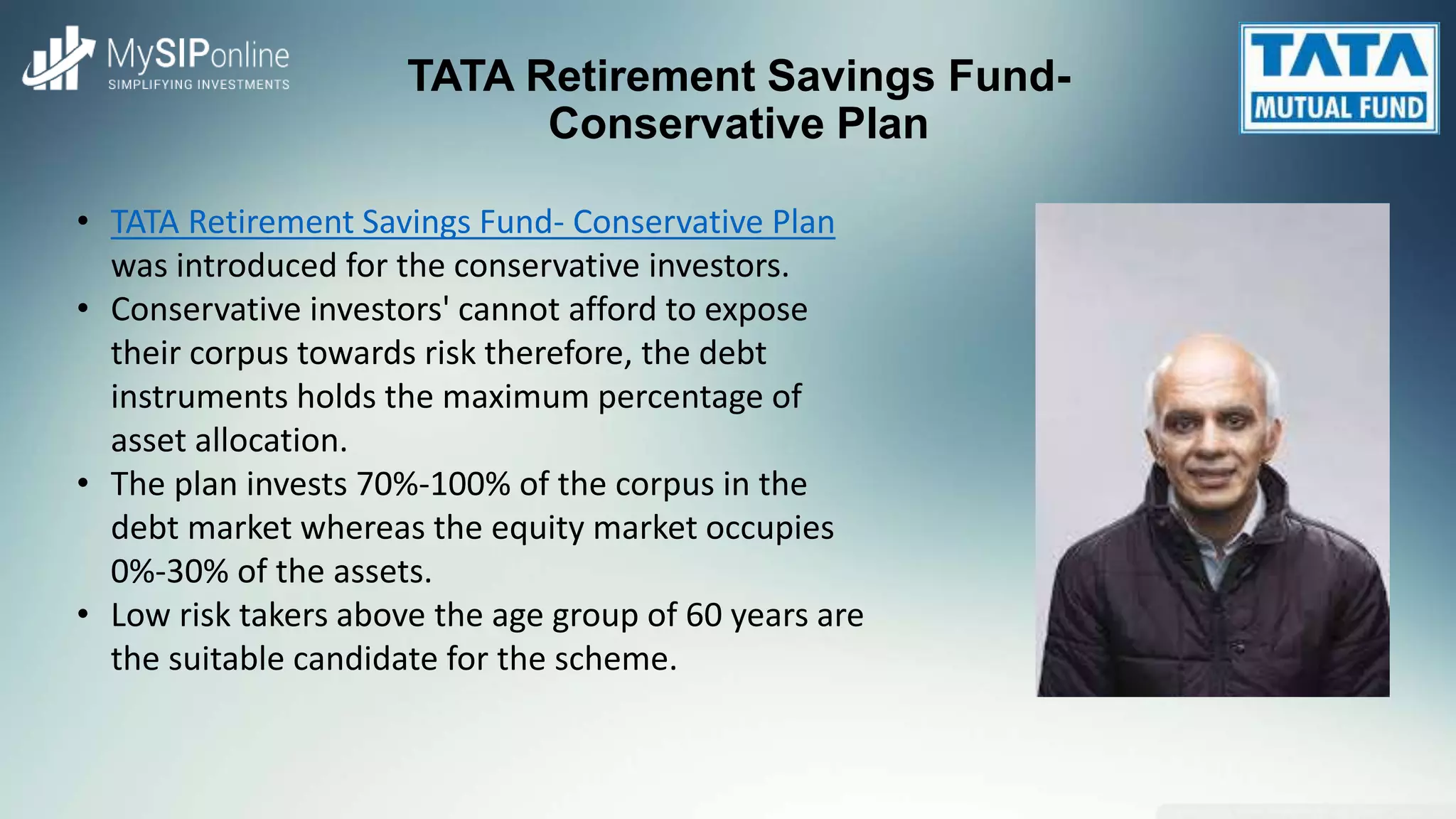 Tata Retirement Savings Fund - Overview | PPT
