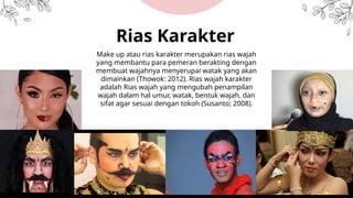 TATA RIAS DALAM TARI Pembelajaran Seni Tari | PPTX