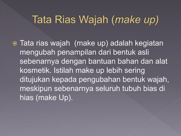 Tata rias wajah | PPTX