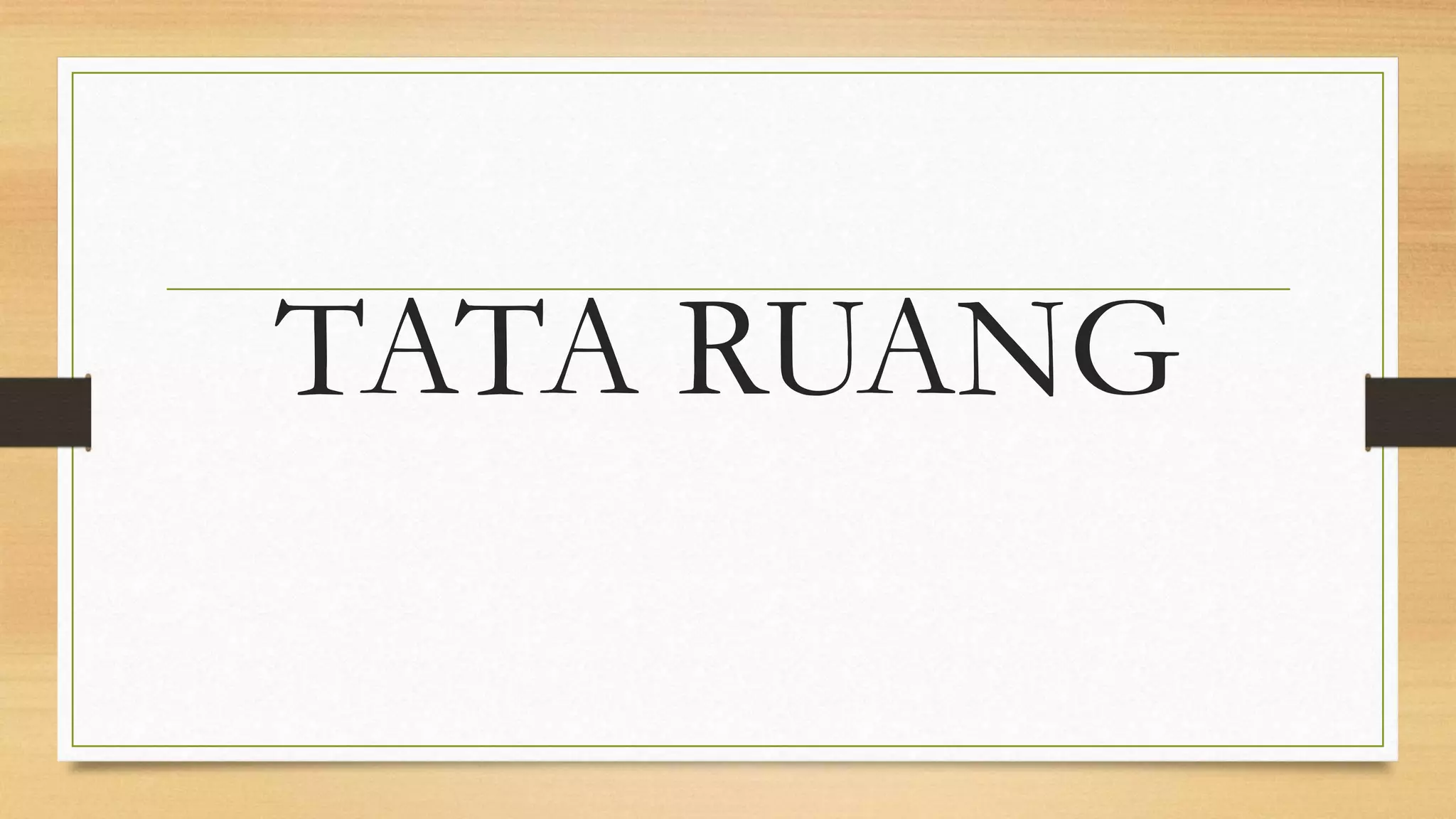 TATA RUANG.pptx