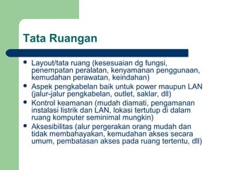 Tata ruang komputer by santoso (14 230-0003) | PPT