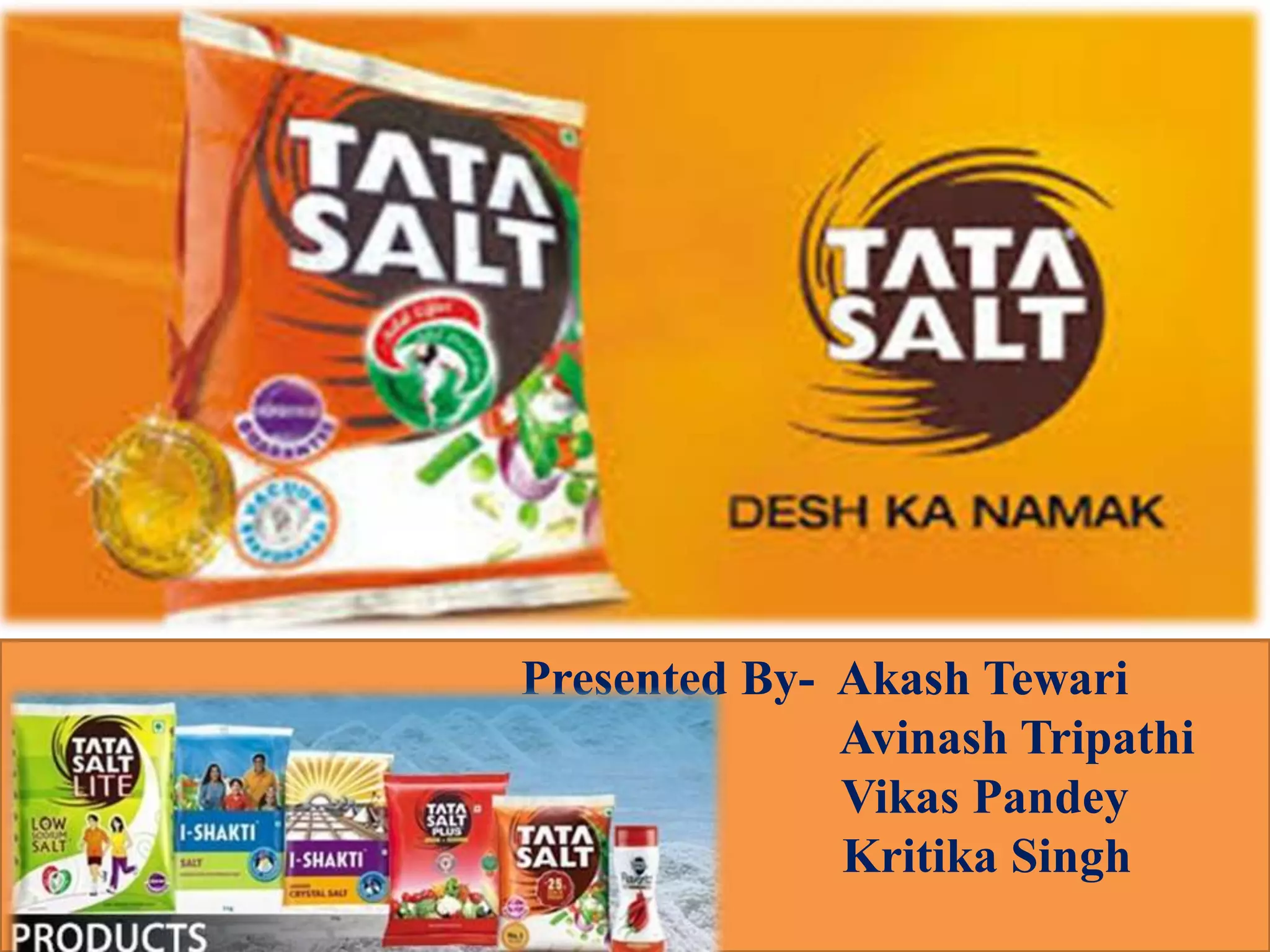 Tata salt (Desh Ka Namak) | PPTX