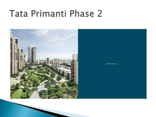 Tata Primanti Phase 2 Gurgaon | PPT