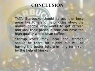 Tata starbucks | PPTX