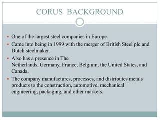 tata steel acquisition corus | PPTX