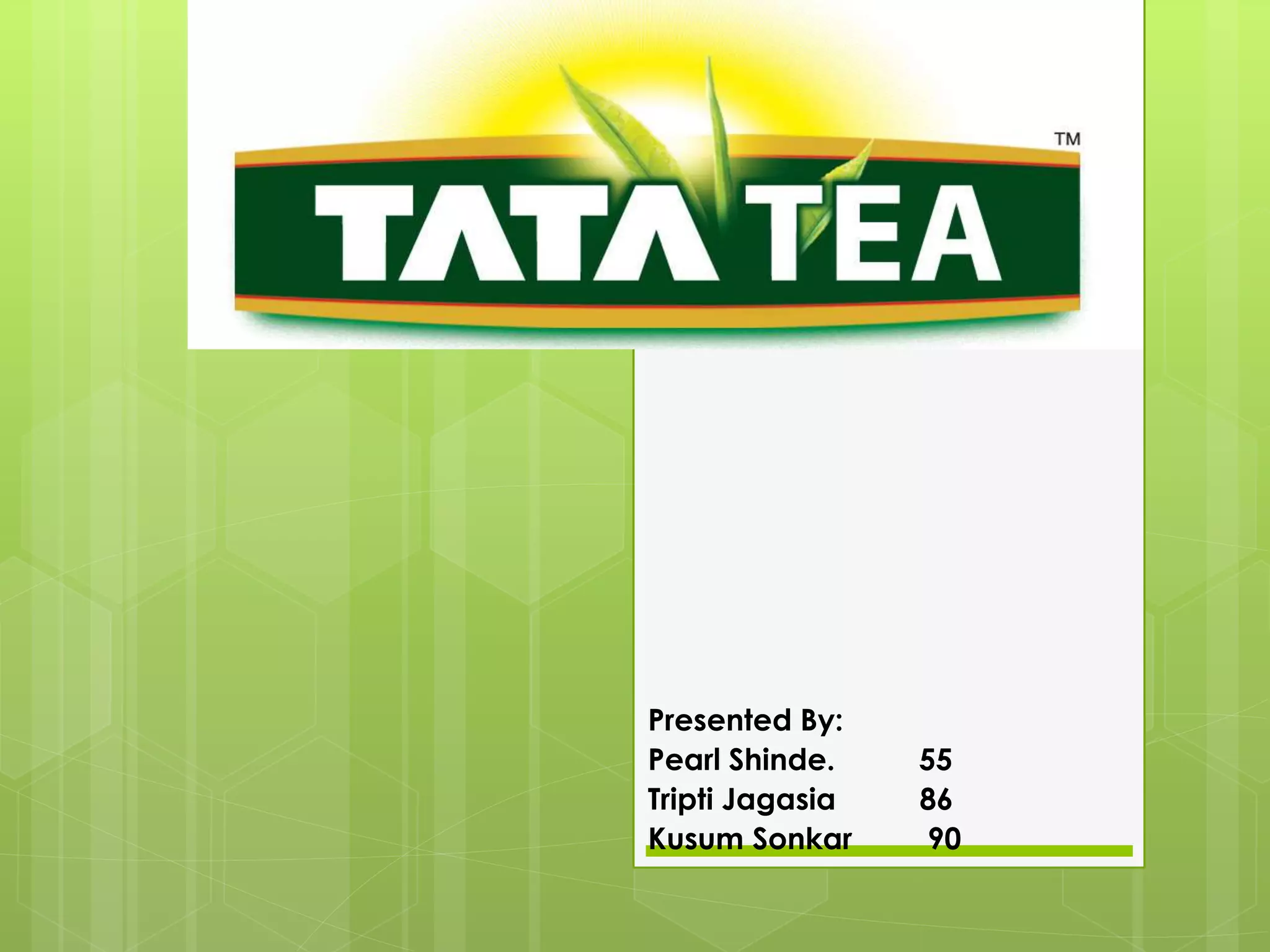 Tata tea presentation1 | PPTX