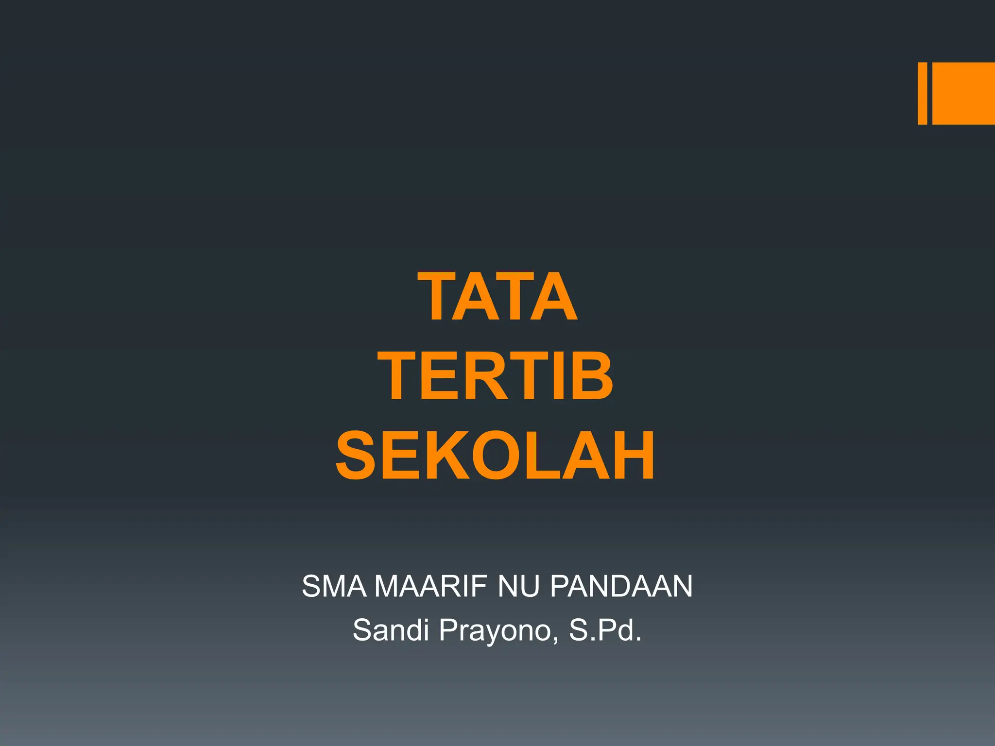 TATA TERTIB SEKOLAH PELAJAR PANCASILA MERDEKA | PPT