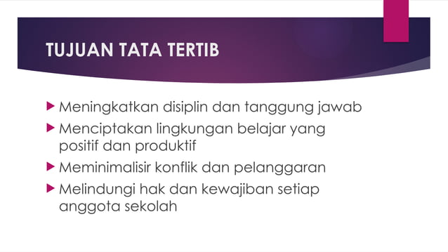 Tata Tertib: Kunci Membangun Karakter Disiplin dan Tanggung Jawab | PPTX