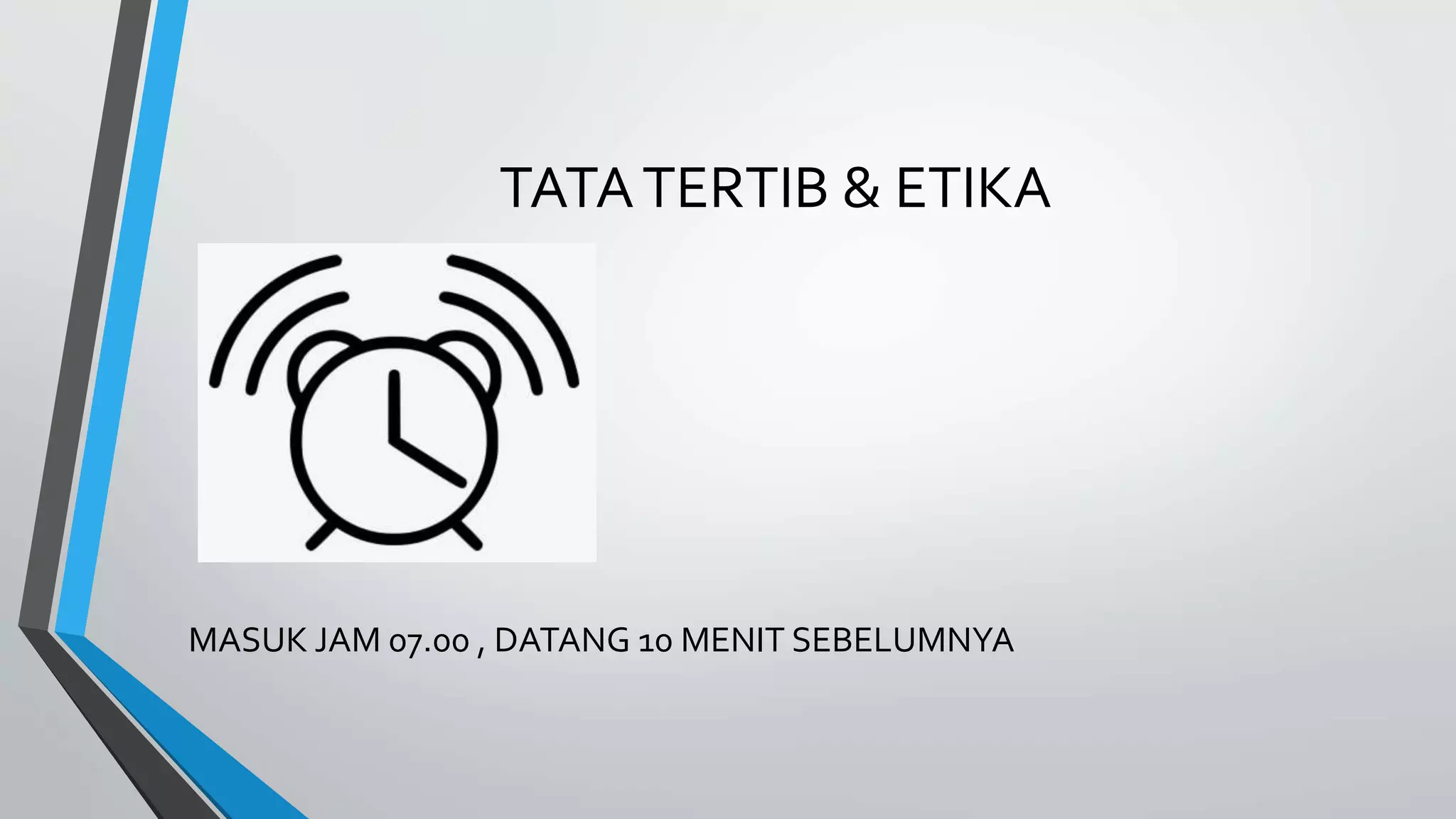 TATA TERTIB DAN ETIKA.pptx
