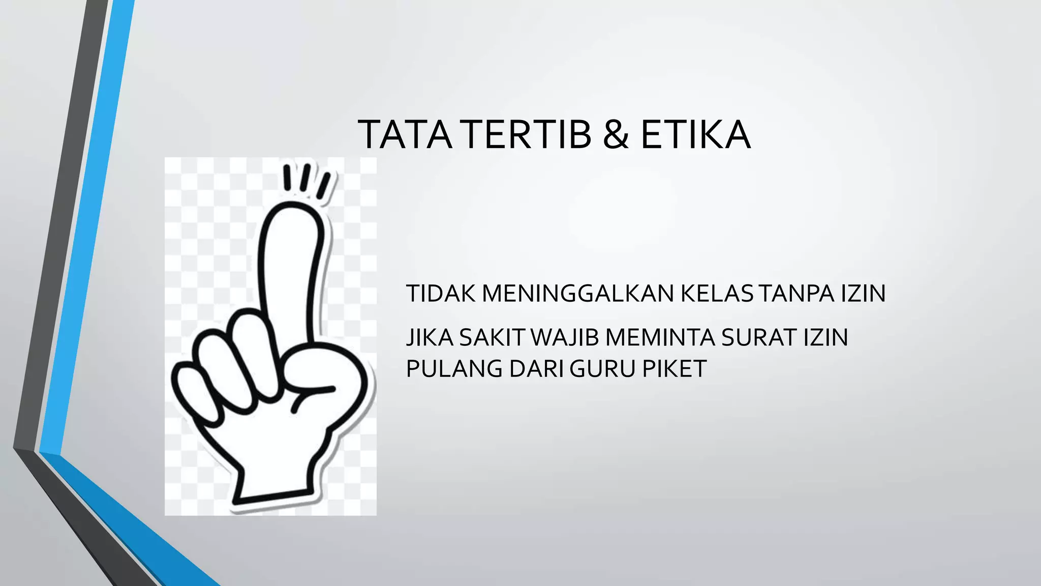 TATA TERTIB DAN ETIKA.pptx