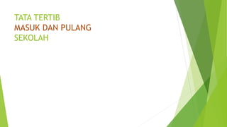 CONTOH TATA TERTIB SEKOLAH PKO yang bisa dijadikan reverensi | PPTX
