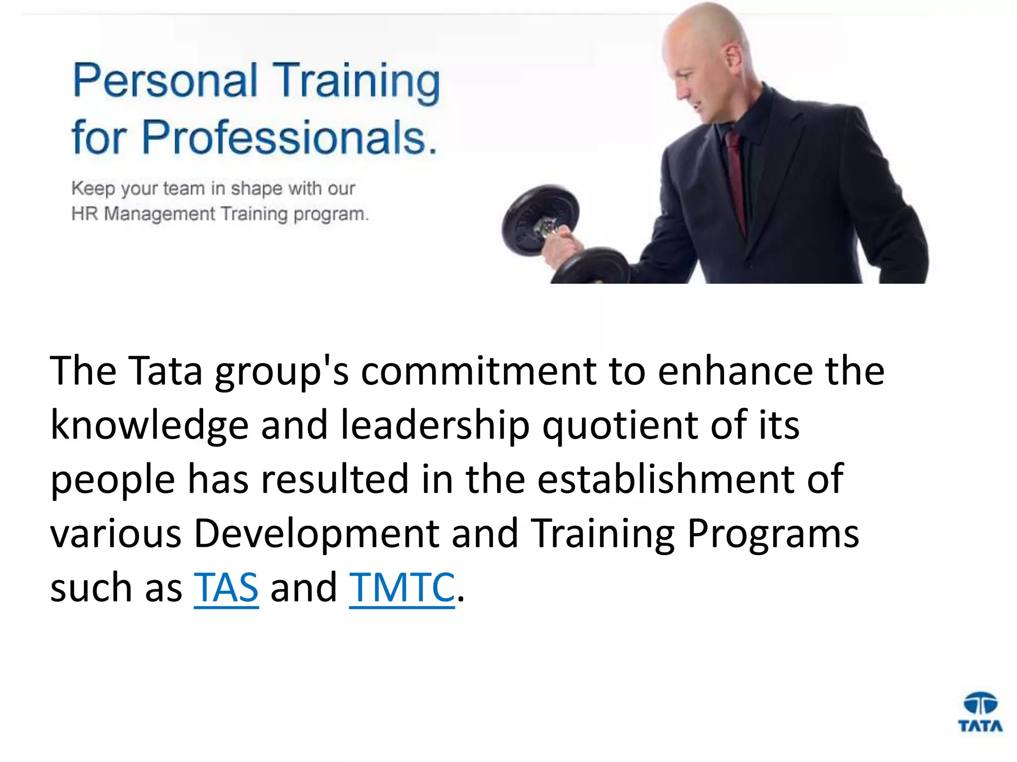 Training and development programme by TATA Group | PPTX
