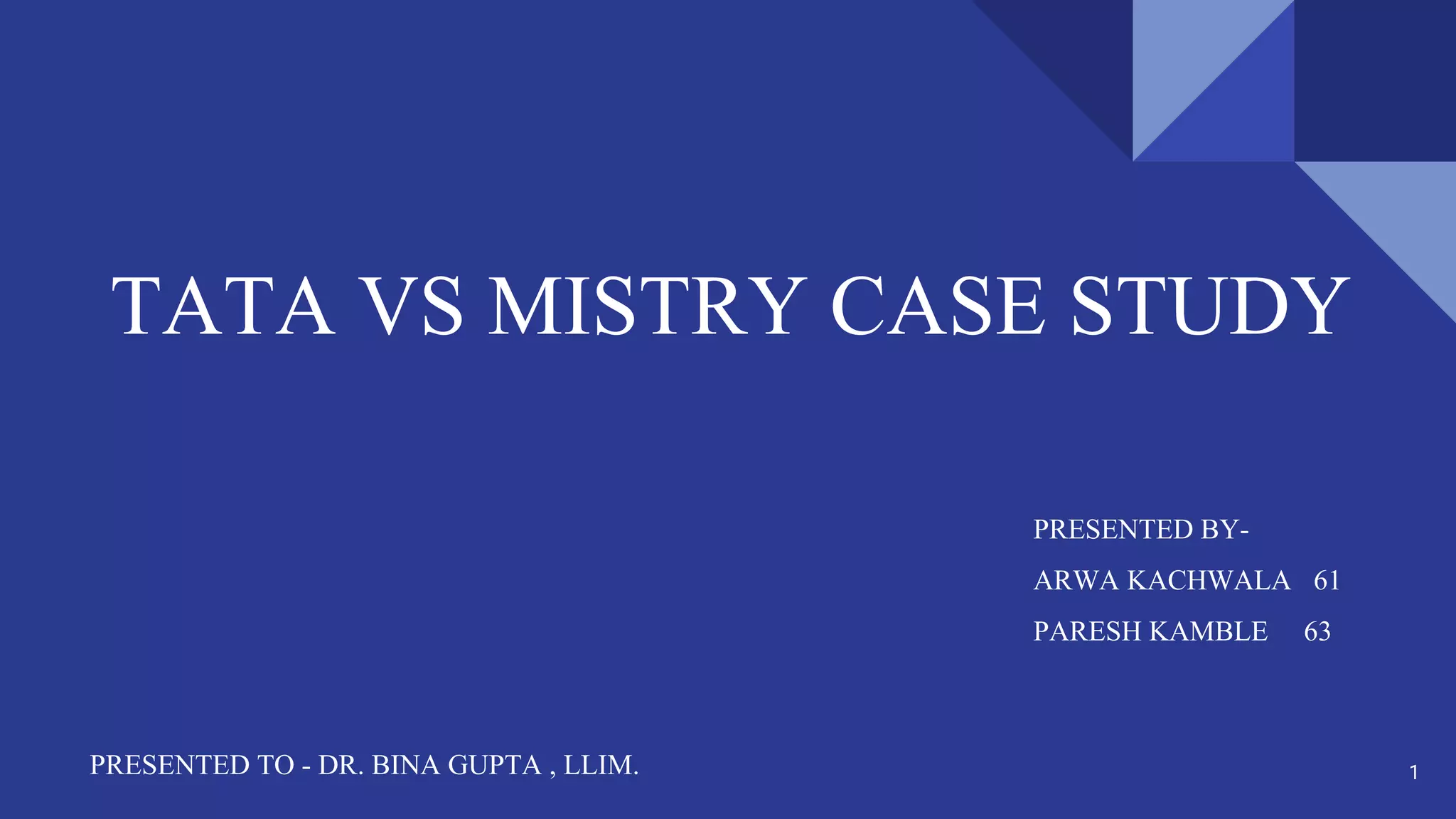 Tata vs cyrus mistry | PPTX