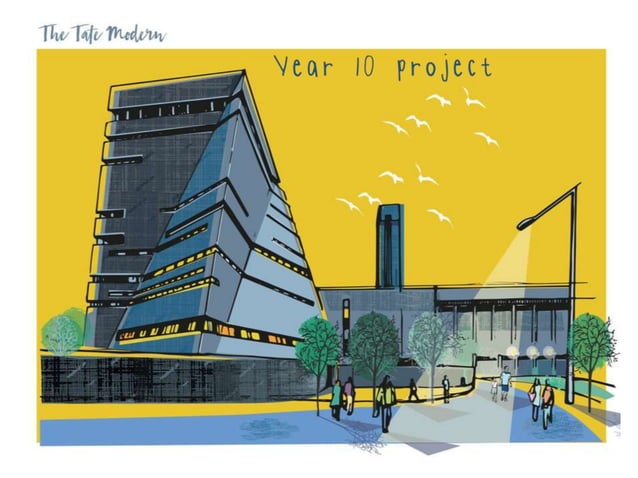 Tate modern project | PPT