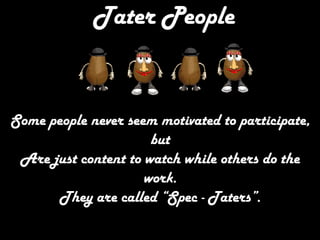 Tater People | PPSX