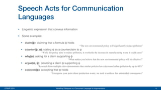 Modelling Dialogues in a Concurrent Language for Argumentation | PPT